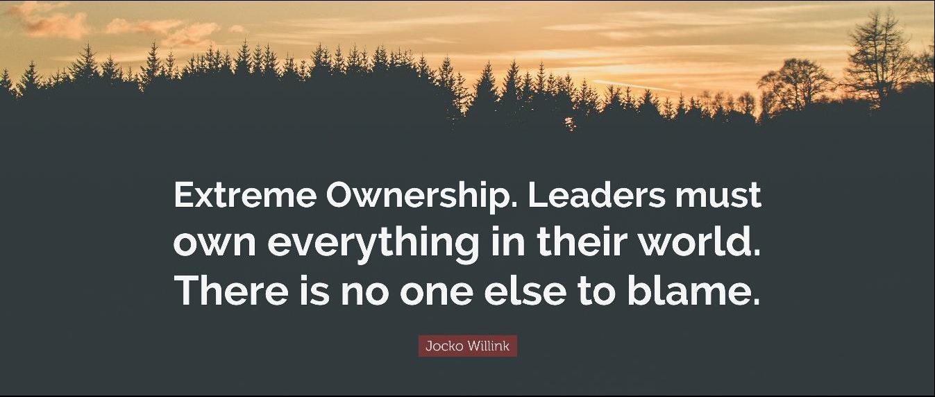 HOW AND WHY EXTREME OWNERSHIP CAN BE LIFE CHANGING? – Welcome to Dr ...